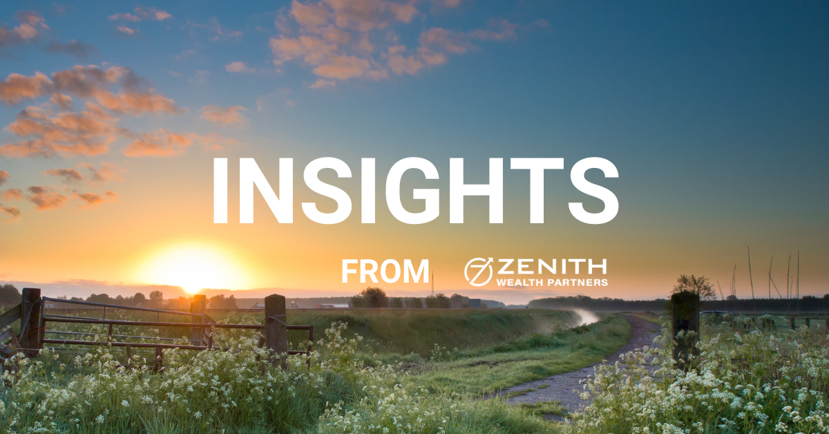 Monthly Investment Insights - May 2024 » Zenith Wealth Partners